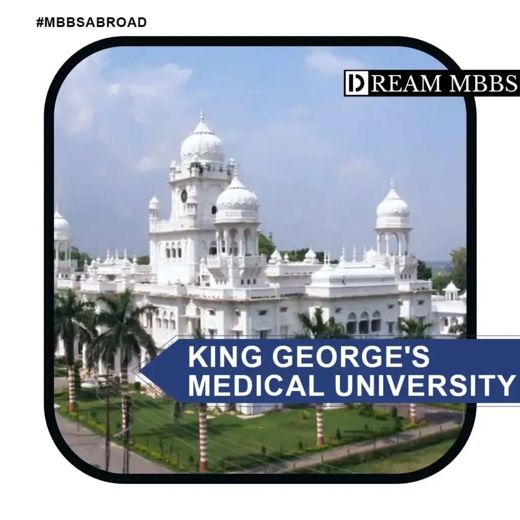 King George’s Medical University